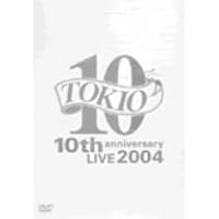 Amazon.co.jp | TOKIO 10th anniversary LIVE 2004 [DVD] DVD・ブルーレイ - TOKIO, TOKIO