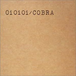 Amazon | Oi Oi Oi | COBRA | J-POP | 音楽