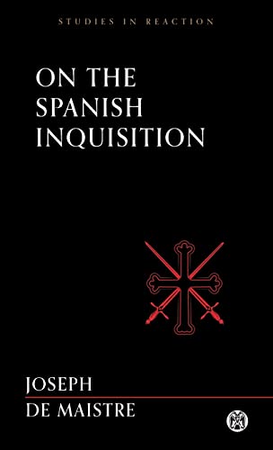 Amazon | On the Spanish Inquisition - Imperium Press (Studies in ...
