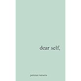 Dear Self: OVER 20,000 COPIES SOLD : Dhal, Ruby: Amazon.com.au: Books