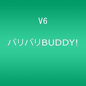 Amazon | バリバリBUDDY! | V6 | ジャニーズ | 音楽