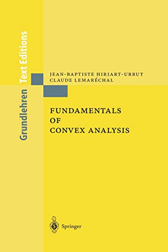Amazon | Fundamentals of Convex Analysis (Grundlehren Text Editions) | Hiriart-Urruty, Jean ...