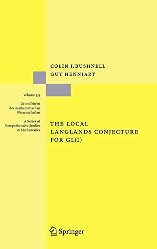 Amazon | The Local Langlands Conjecture for GL(2) (Grundlehren der mathematischen Wissenschaften ...
