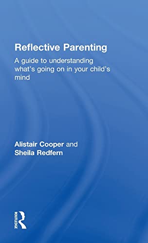Amazon | Reflective Parenting: A Guide to Understanding What's Going on ...