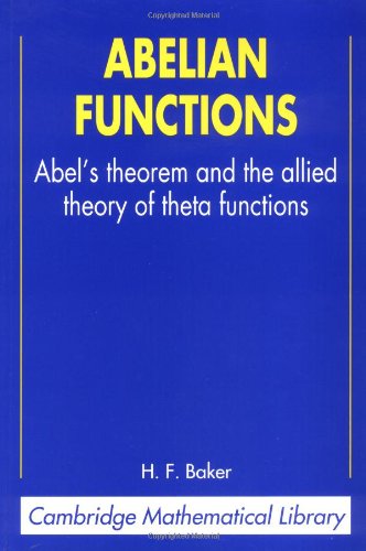 Amazon | Abelian Functions: Abel's Theorem and the Allied Theory of Theta Functions (Cambridge ...