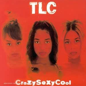 Amazon | Crazy Sexy Cool | Tlc | 輸入盤 | ミュージック