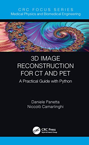Amazon | 3D Image Reconstruction for CT and PET: A Practical Guide with ...