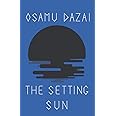 The Setting Sun : Dazai, Osamu, Keene, Donald: Amazon.com.au: Books