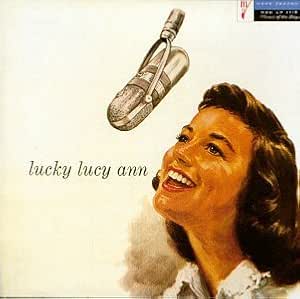 Lucky Lucy Ann - Amazon.co.jp