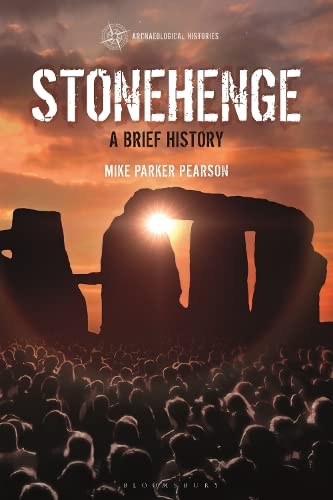 Amazon | Stonehenge: A Brief History (Archaeological Histories ...