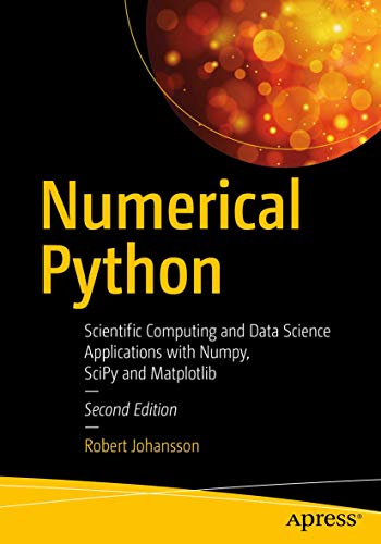 Amazon Numerical Python Scientific Computing And Data Science Applications With Numpy Scipy