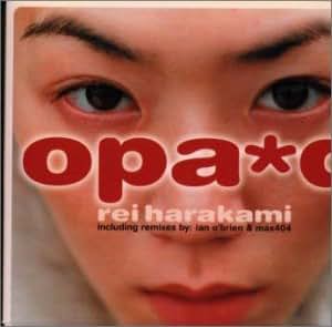 Amazon | opa*q | REI HARAKAMI | J-POP | 音楽