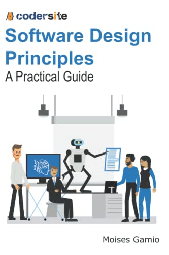 Amazon | Software Design Principles: A Practical Guide | Gamio, Moises ...