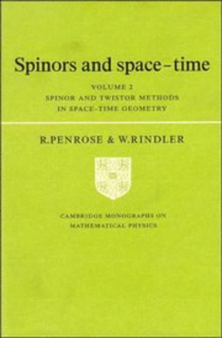 Amazon | Spinors and Space-Time: Volume 2, Spinor and Twistor Methods in Space-Time Geometry ...