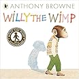 Willy The Champ : Anthony Browne: Amazon.com.au: Books