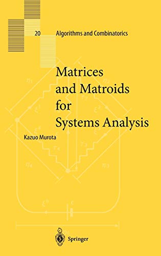 Amazon | Matrices and Matroids for Systems Analysis (Algorithms and Combinatorics, 20) | Murota ...