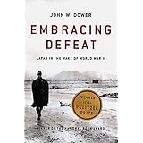 Amazon | Embracing Defeat: Japan in the Wake of World War II | Dower ...