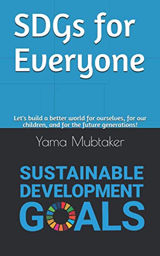 Amazon | SDGs for Everyone: Let's build a better world for ourselves, for our children, and for ...