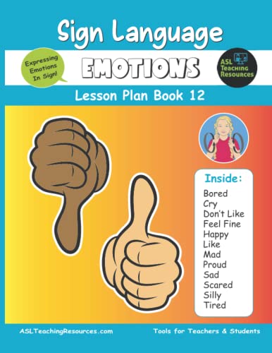 Amazon | Sign Language Emotions Lesson Plan Book 12: ASL Teacher and ...