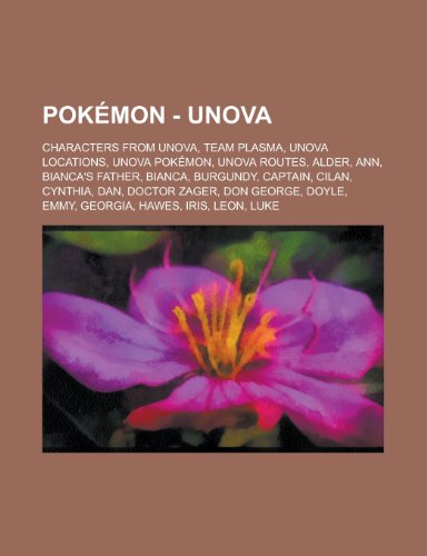 Pokemon - Unova: Characters from Unova, Team Plasma, Unova Locations ...