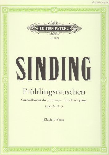Rustle of Spring Op. 32 No. 3 for Piano (Edition Peters) | Sinding ...