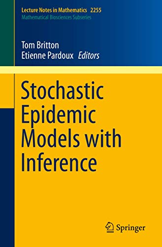 Amazon | Stochastic Epidemic Models with Inference (Lecture Notes in ...