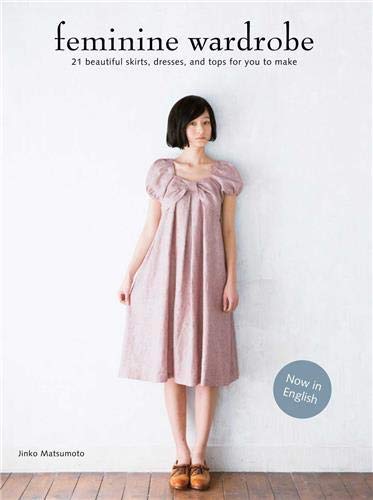 Amazon | Feminine Wardrobe: Town, Party, Resort | Matsumoto, Jinko | Sewing