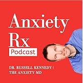 Anxiety Rx: A New Prescription for Anxiety Relief from the Doctor Who ...