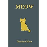 Meow: A Novel : Austen, Sam: Amazon.com.au: Books