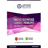 APSMO Maths Olympiad Contest Problems: Volume 5 (Australian Edition ...