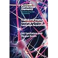 Amazon | Explicit and Implicit Learning in Second Language Acquisition ...