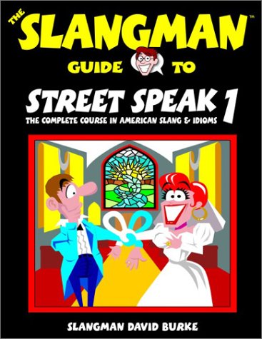 Amazon | The Slangman Guide to Street Speak 1: The Complete Course in ...