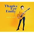 Amazon | Thanks For Emily | 浅利史花 | ジャズ | ミュージック