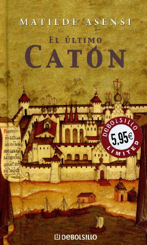 El ultimo Caton | Asensi, Matilde |本 | 通販 | Amazon