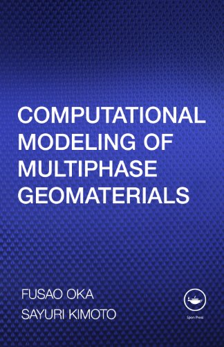 Computational Modeling of Multiphase Geomaterials - zhugebook