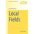 Amazon | Local Fields (Graduate Texts in Mathematics) | Serre, Jean-Pierre, Greenberg, Marvin J ...