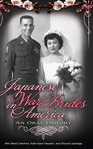 Amazon | Japanese War Brides in America: An Oral History | Crawford ...