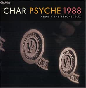 Amazon | CHAR PSYCHE 1988 | Char&THE PSYCHEDELIX, Char, PSYCHEDELIX | J ...