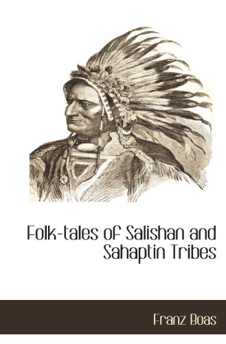 Amazon | Folk-tales of Salishan and Sahaptin Tribes | Boas, Franz ...