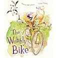 The Wobbly Bike : McCallum, Darren, Smith, Craig: Amazon.com.au: Books