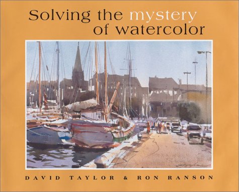 Amazon | Solving the Mystery of Watercolor | Ranson, Ron | Watercolor