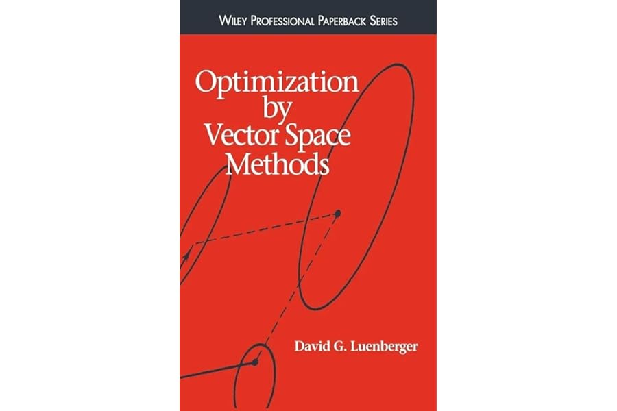 【本要約】 Optimization by Vector Space Methods (English Edition) - Learning ...