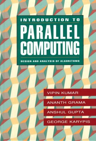 Amazon | Introduction to Parallel Computing: Design and Analysis of Parallel Algorithms | Kumar ...