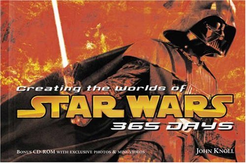 Amazon | Creating the Worlds of Star Wars: 365 Days | Knoll, John ...
