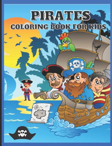 Amazon | Pirates Coloring Book for Kids: Ships, Hooks, Undersea ...