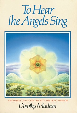 Amazon | To Hear the Angels Sing: An Odyssey of Co-Creation With the ...