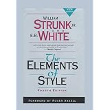 Amazon | The Elements of Style, Fourth Edition | Strunk, William, White ...
