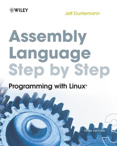 Assembly Language Step-by-Step Third Edition - techbooks