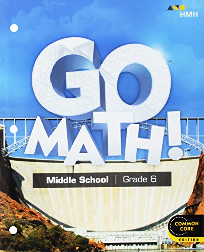 Go Math! 2018, Grade 6: Interactive Worktext | Houghton Mifflin ...