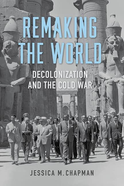 Amazon | Remaking the World: Decolonization and the Cold War (Studies ...